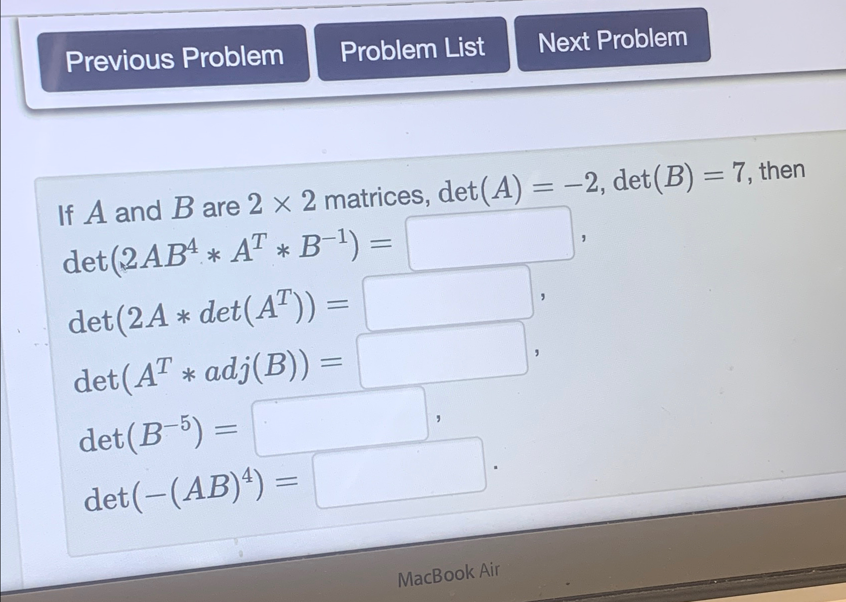 If A and B ﻿are 2×2 ﻿matrices, det(A)=-2,det(B)=7, | Chegg.com