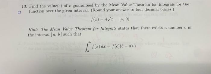 Solved 3. Find the value(s) of c guaranteed by the Mean | Chegg.com