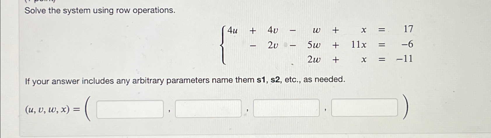 Solved Solve the system using row | Chegg.com