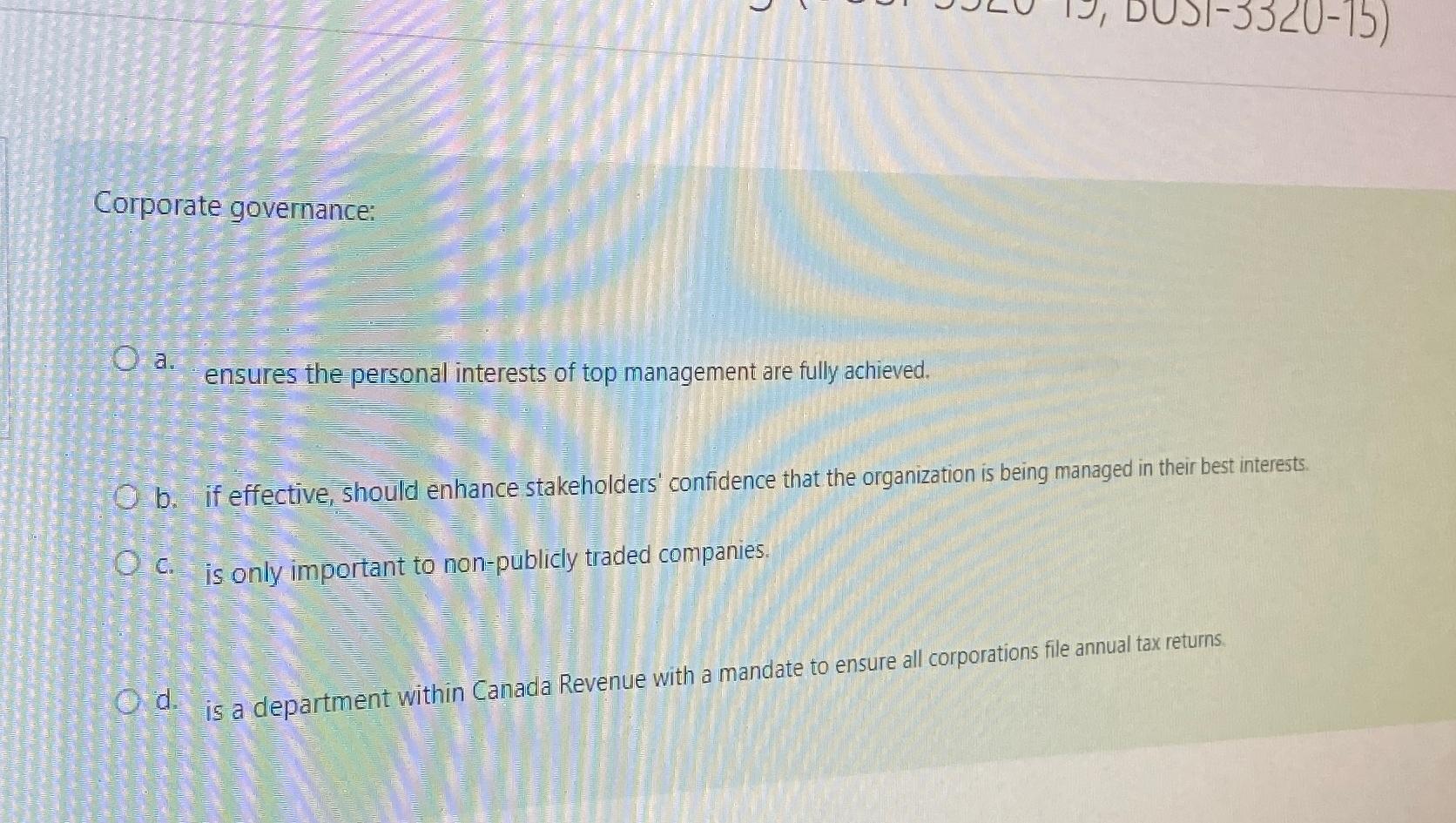 Solved Corporate governance:a. ﻿ensures the personal | Chegg.com