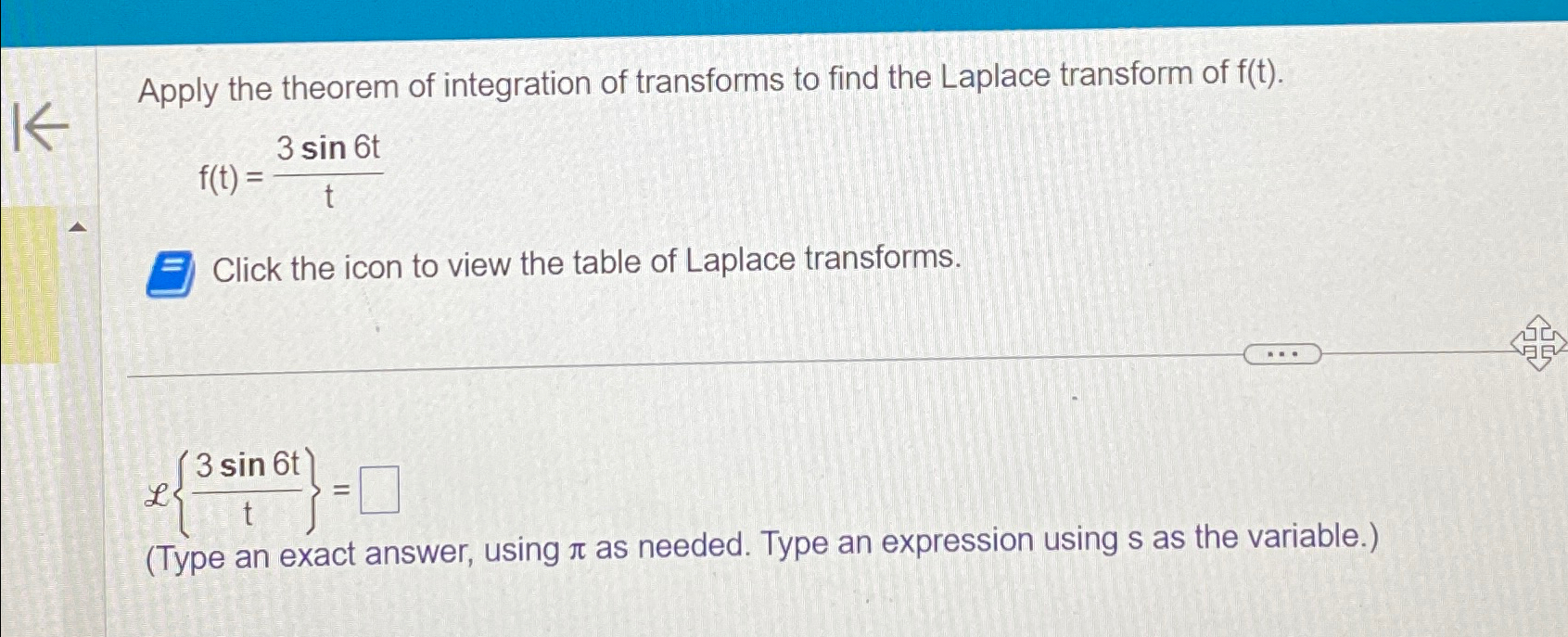 Solved Apply The Theorem Of Integration Of Transforms To