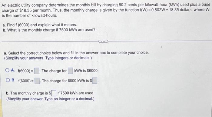 Solved An electric utility company determines the monthly | Chegg.com