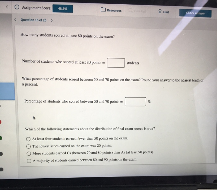 Solved Assignment Score: Resources Check Answer Question 15 | Chegg.com