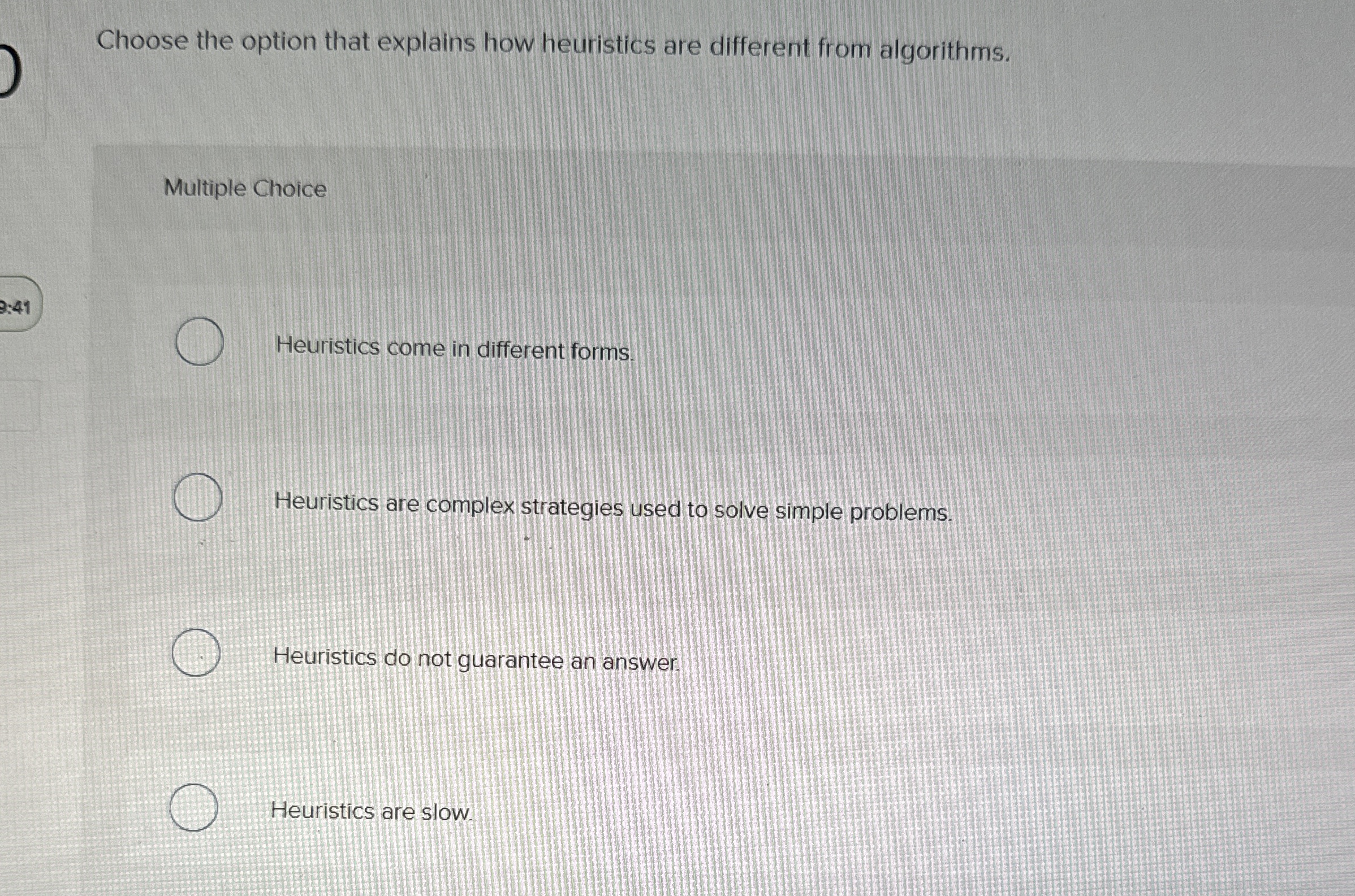 Solved Choose the option that explains how heuristics are | Chegg.com
