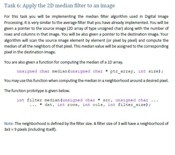 Solved Task 6: Apply the 2D median filter to an image For | Chegg.com