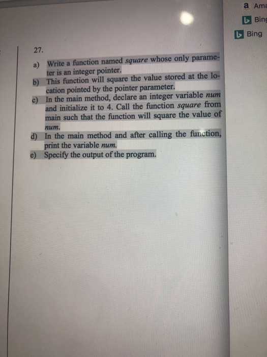 Solved a Ama Bing Bing 27. a) Write a function named square | Chegg.com