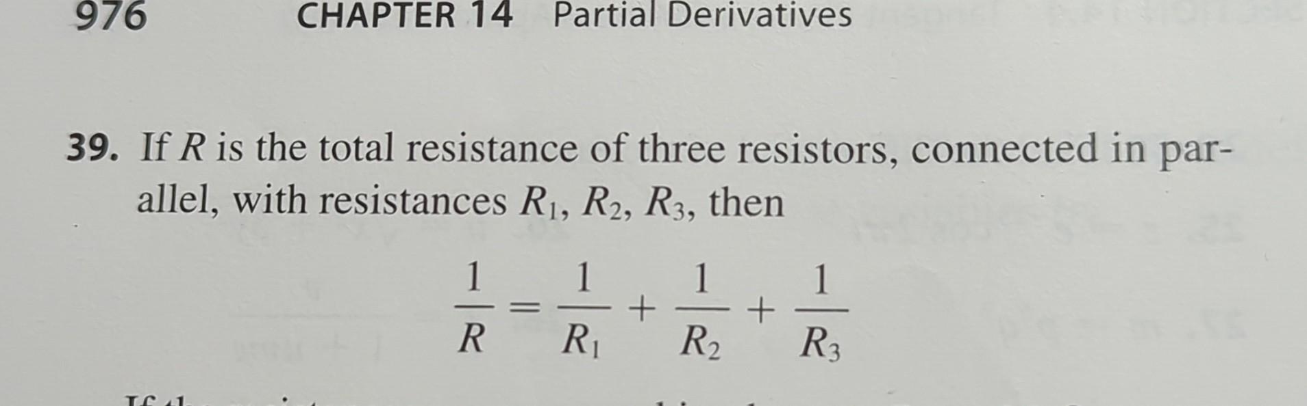 39. If R is the total resistance of three resistors, | Chegg.com