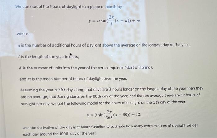 Solved We can model the hours of daylight in a place on | Chegg.com
