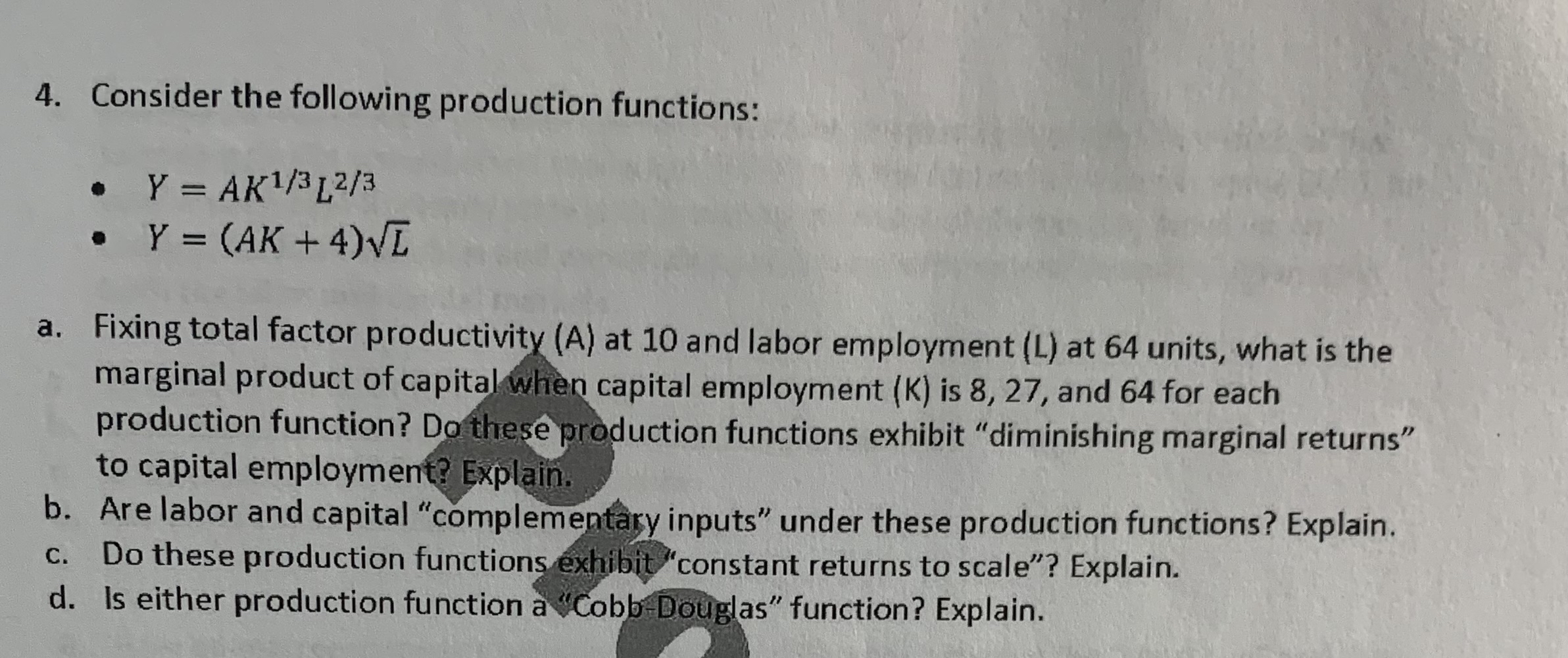 Solved Consider the following production | Chegg.com