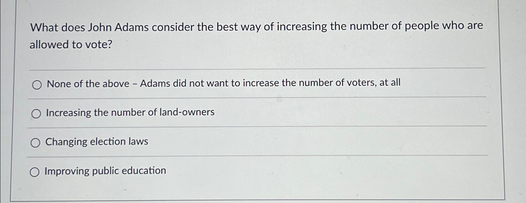 Solved What does John Adams consider the best way of | Chegg.com