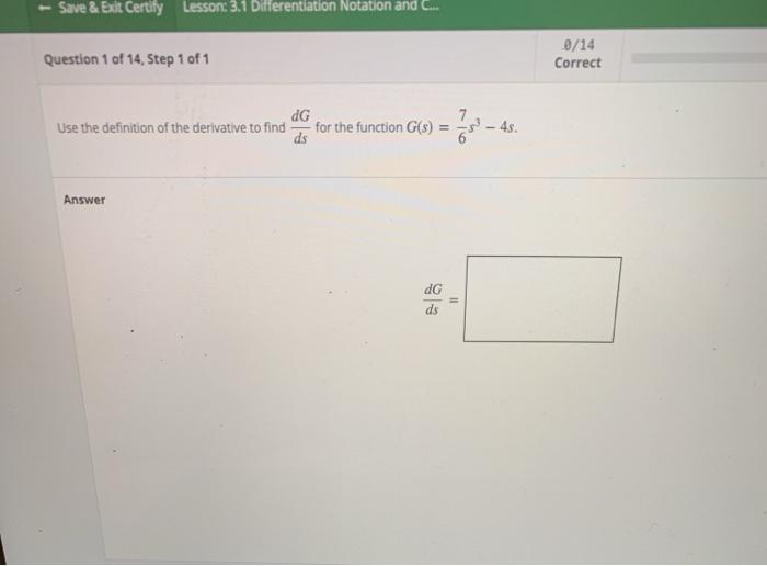 Solved Save & Exit Certify Lesson: 3.1 Differentiation | Chegg.com