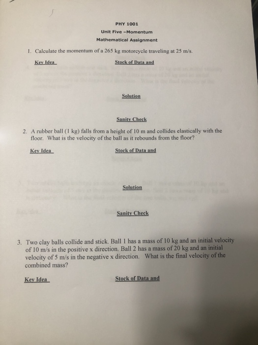 Solved PHY 1001 Unit Five - Momentum Mathematical Assignment | Chegg.com