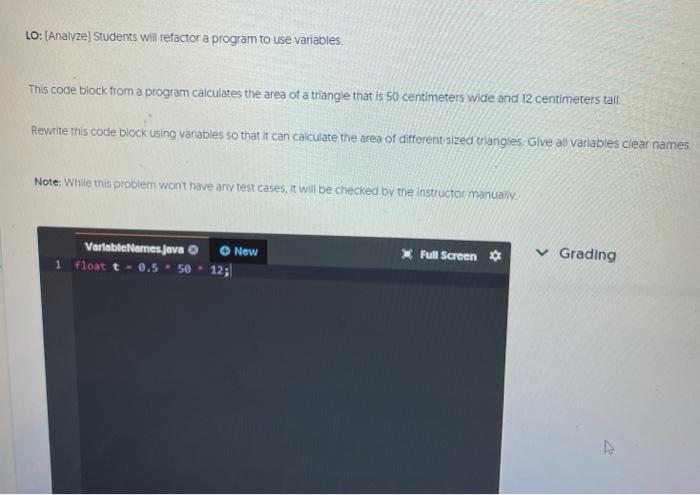 Solved LO: (Analyze) Students will refactor a program to use | Chegg.com