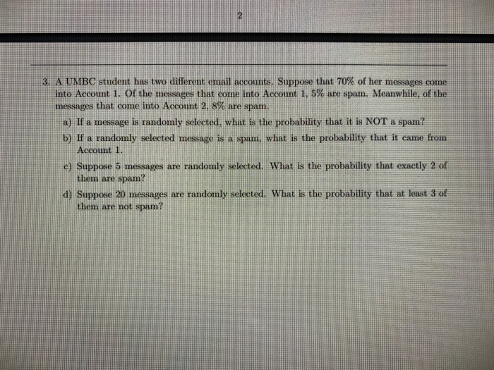 Solved 3. A UMBC student has two different email accounts. | Chegg.com