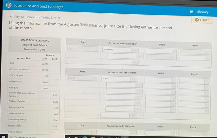 Solved Journalize and post to ledger Glossary HINT Activity | Chegg.com Solved Journalize and post to ledger Glossary HINT Activity | Chegg.com