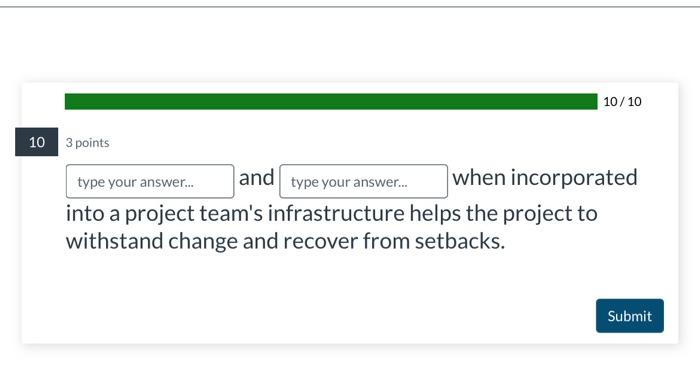 Solved and when incorporated into a project team's | Chegg.com