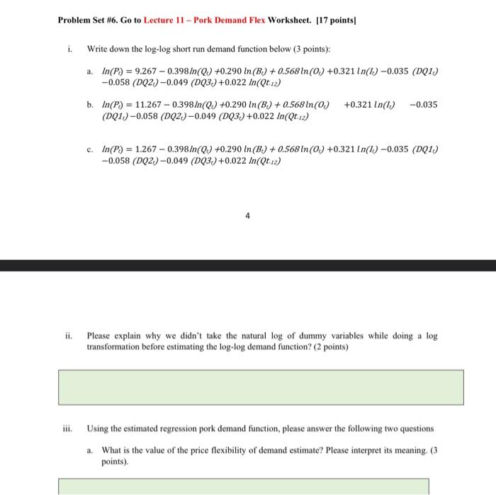 Problem Set \#6. Go to Lecture 11 - Pork Demand Flex | Chegg.com