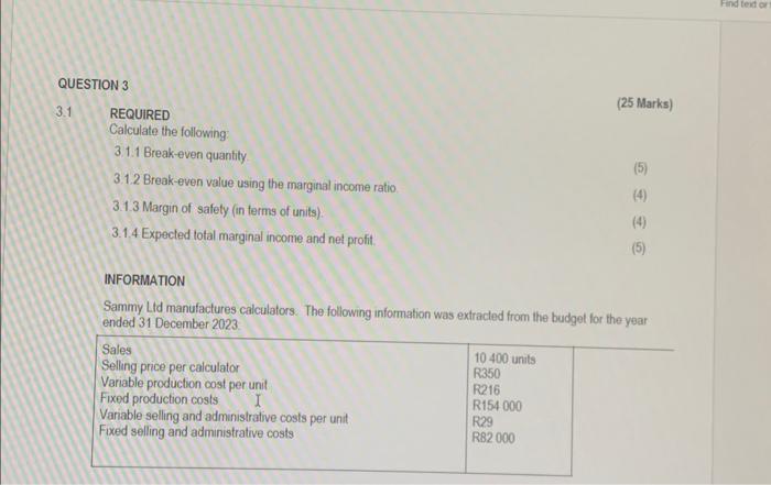Solved QUESTION 3 3.1 REQUIRED (25 Marks) Calculate the | Chegg.com