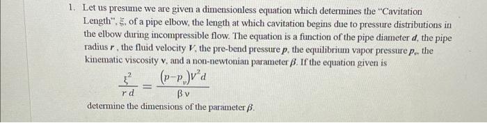 Solved Let us presume we are given a dimensionless equation | Chegg.com