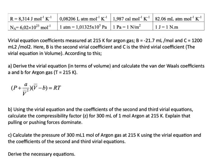 Virial equation coefficients measured at 215 K for | Chegg.com