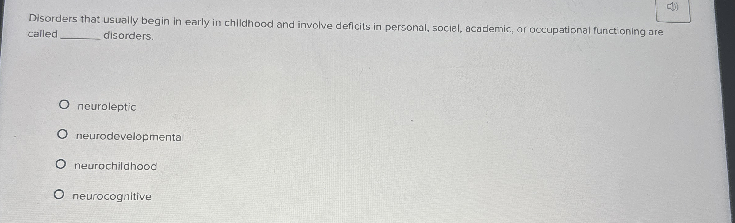 Solved Disorders that usually begin in early in childhood | Chegg.com