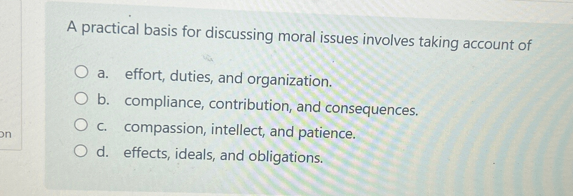 Solved A practical basis for discussing moral issues | Chegg.com