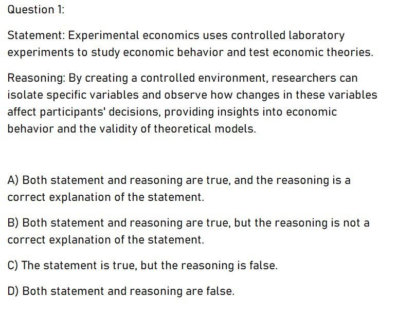 Solved Statement Experimental Economics Uses Controlled