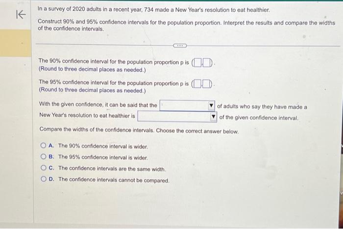 Solved In a survey of 2020 adults in a recent year, 734 made | Chegg.com