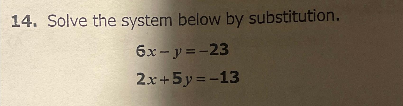 Solved Solve the system below by | Chegg.com
