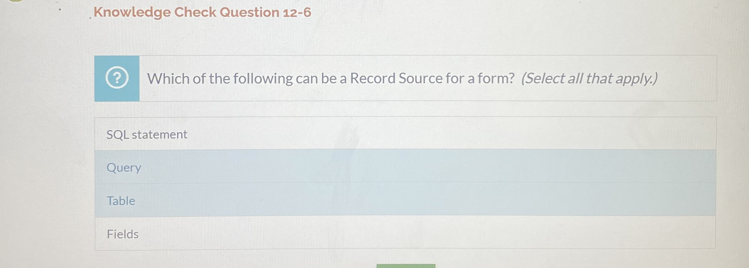 Solved Knowledge Check Question 12-6Which of the following | Chegg.com