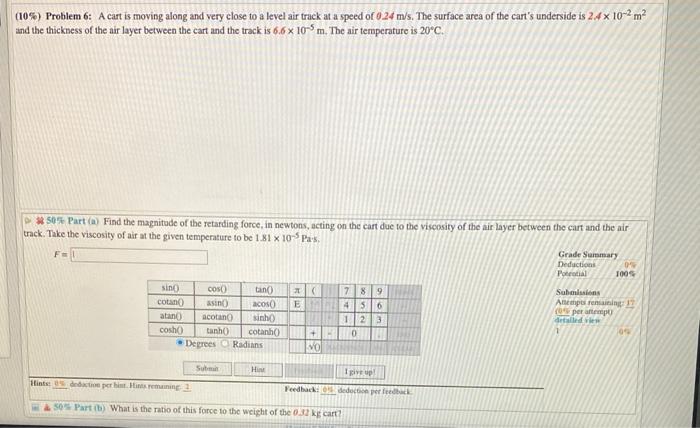 Solved (10\%) Problem 6: A cart is moving along and very | Chegg.com