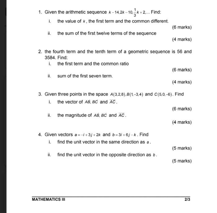 Solved 1. Given the arithmetic sequence k−14,2k−10,31k+2,… | Chegg.com