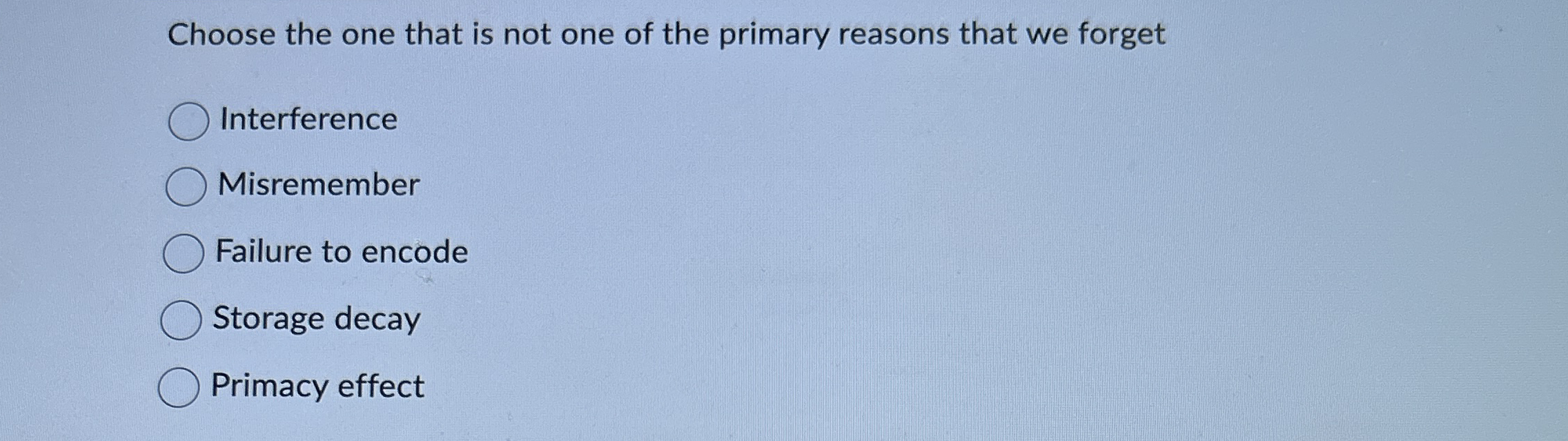 Solved Choose the one that is not one of the primary reasons | Chegg.com