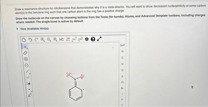 Solved Draw a resonance structure for nitrobenzene that | Chegg.com