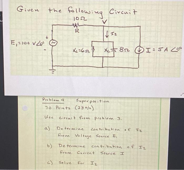 Solved Given the following Circuit CA 102 ww R E, 5100 V200 | Chegg.com