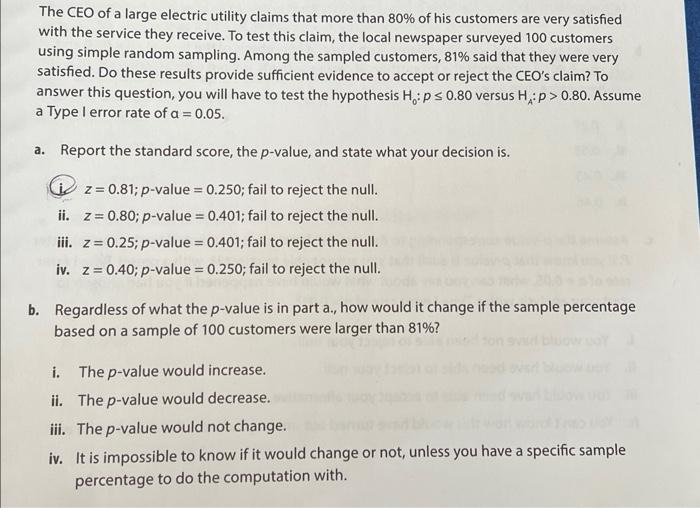 Solved The CEO of a large electric utility claims that more | Chegg.com