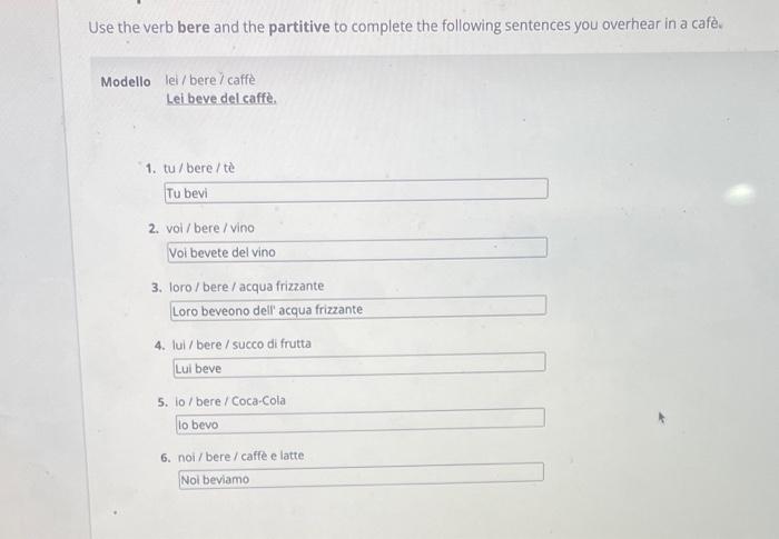 Use the verb bere and the partitive to complete the | Chegg.com