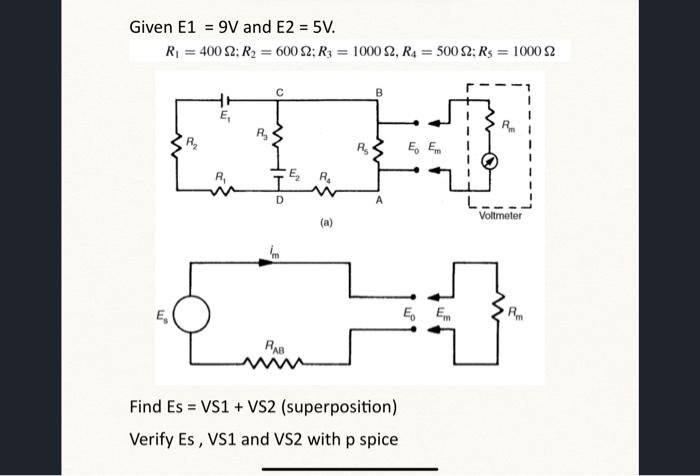Solved Given E1 = 9V and E2 = 5V. R₁ = 400 $2; R₂ = 600 22; | Chegg.com