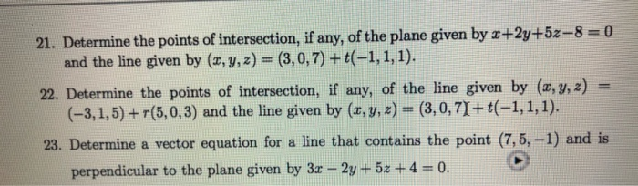 Solved 21. Determine the points of intersection, if any, of | Chegg.com