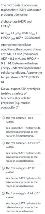 Solved The hydrolysis of adenosine triphosphate (ATP) with | Chegg.com