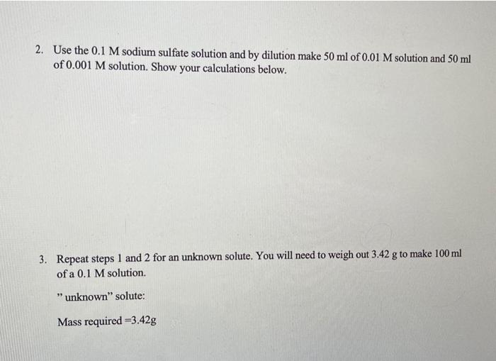 Solved 2. Use the 0.1 M sodium sulfate solution and by | Chegg.com