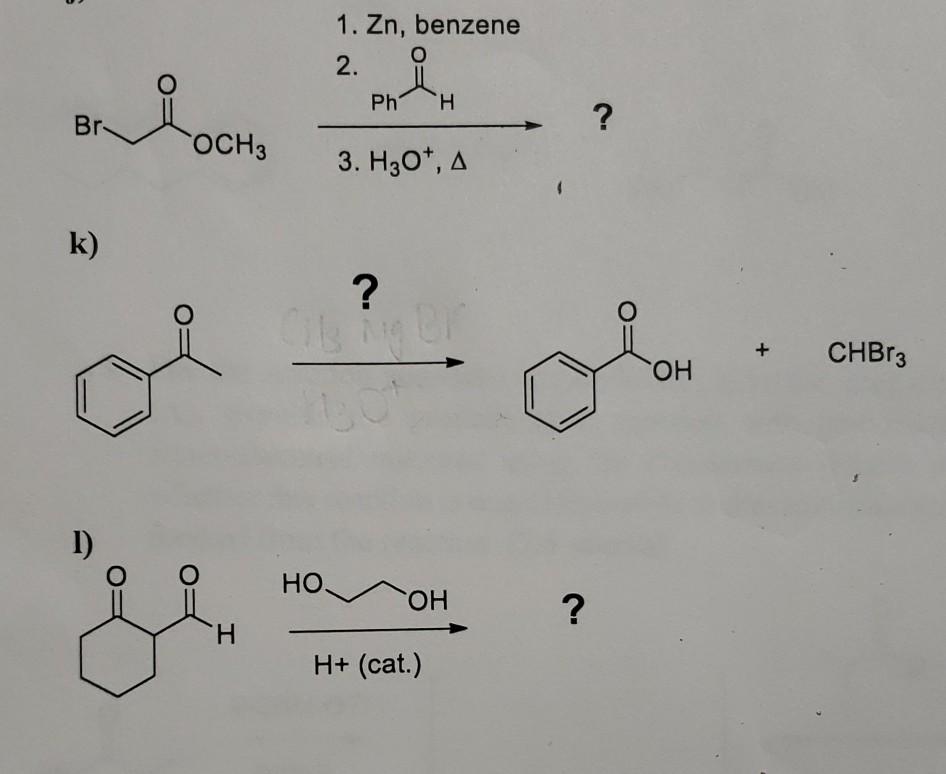 Solved 1. Zn, benzene O 2. Ph H Br ? OCH3 3. H30*, A k) ? O | Chegg.com
