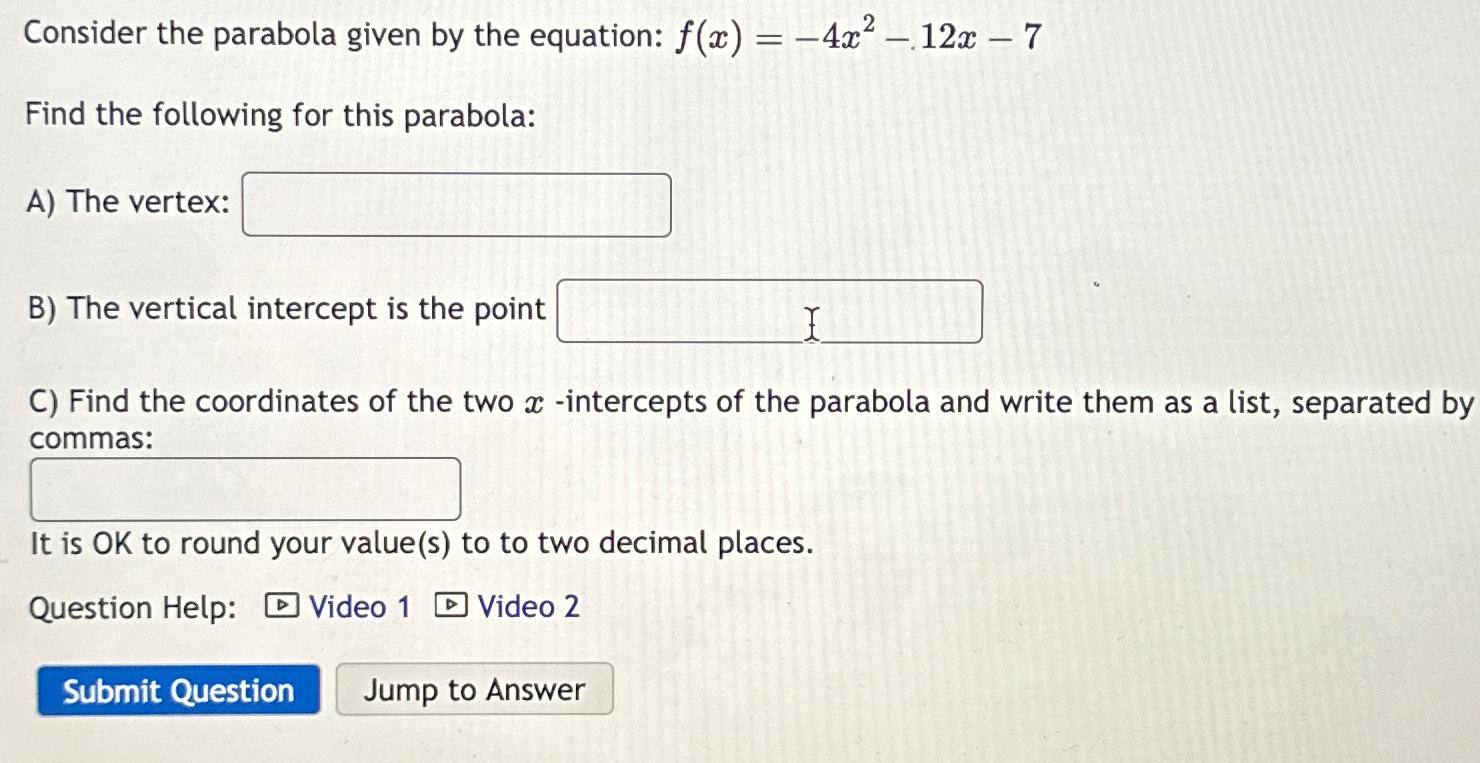 Solved Consider the parabola given by the equation: | Chegg.com