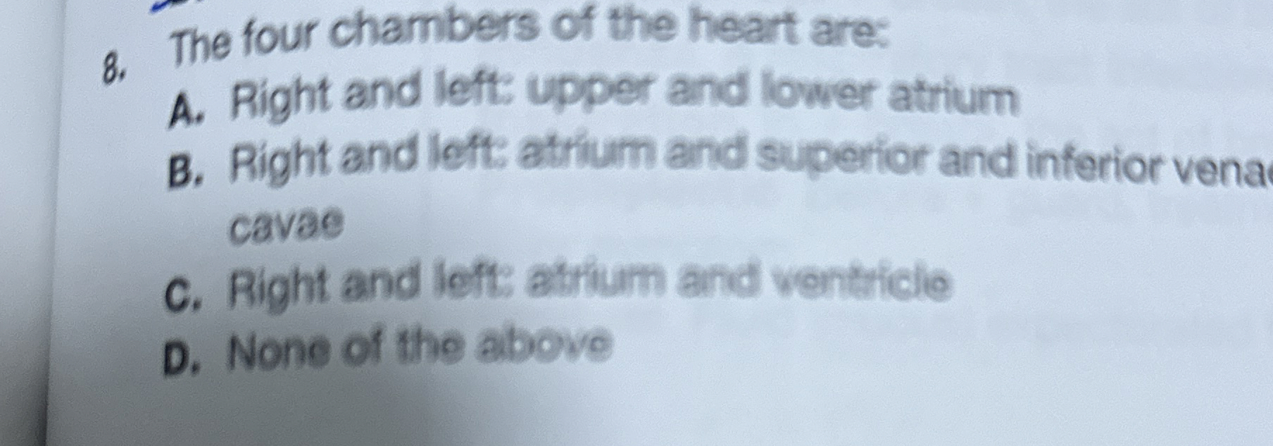 Solved The four chambers of the heart are:A. ﻿Right and | Chegg.com