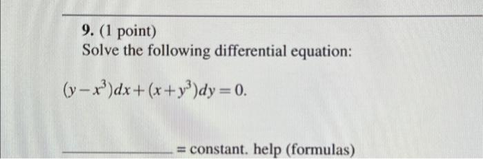 Solved 9. (1 point) Solve the following differential | Chegg.com
