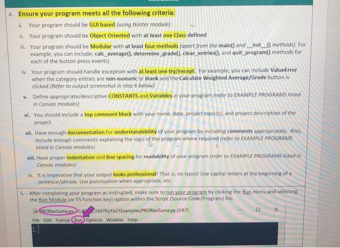 Solved 3. You will develop a GUI based Weighted | Chegg.com