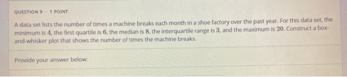 Solved QUESTION 9 . 1 POINT A data set lists the number of | Chegg.com