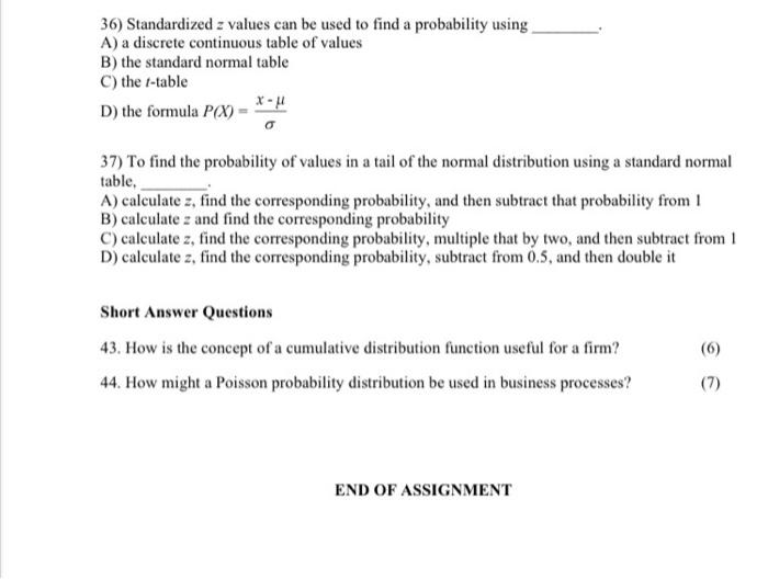 Solved 36) Standardized z values can be used to find a | Chegg.com