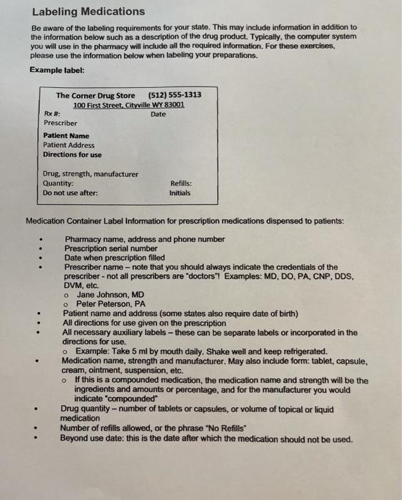 Labeling Medications Be aware of the labeling | Chegg.com