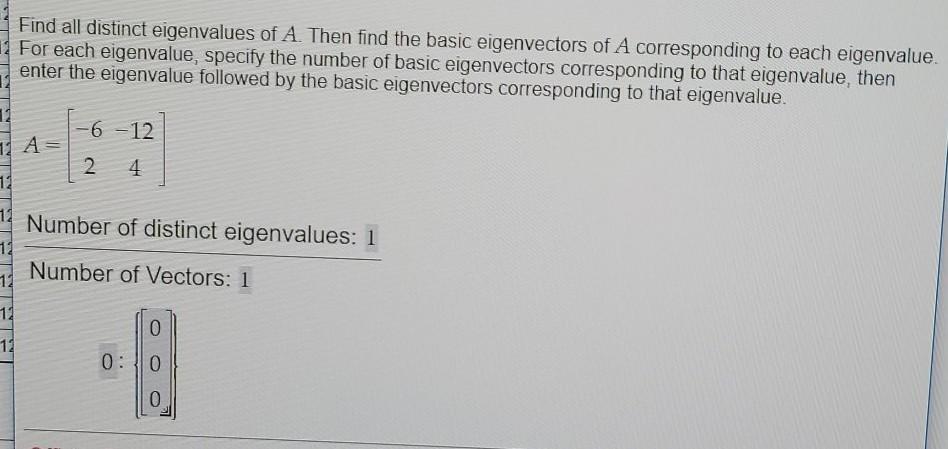Solved Find all distinct eigenvalues of A. Then find the | Chegg.com